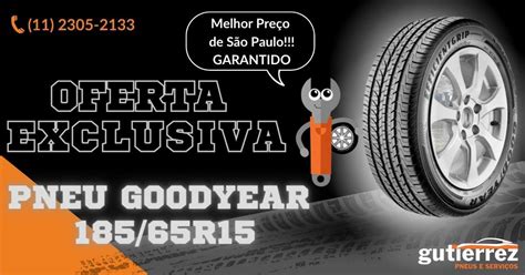 Pneu 185 65R15 Goodyear Efficientgrip Performance 88h Gutierrez Pneus