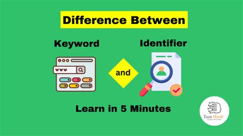 Difference Between Keyword And Identifier Tazahindi Latest News In Govt Jobs Education Tech