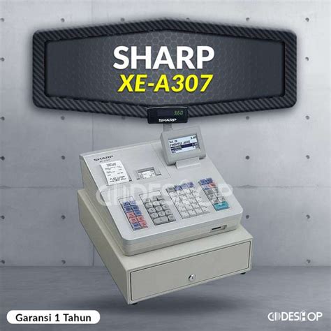 Promo Mesin Kasir Sharp Xe A307 Xe A307 Cash Register Sharp Dual Display Diskon 23 Di
