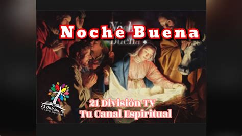 Por qué se llama Nochebuena a la noche del 24 de diciembre ORIGEN