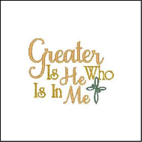 Greater Is He Who Is In Me Embroidery Design Bible Verse Etsy