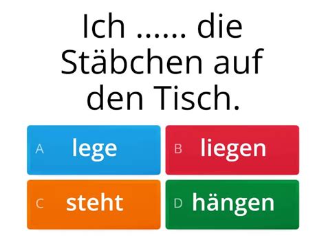 legen liegen stellen stehen hängen hängen Quiz