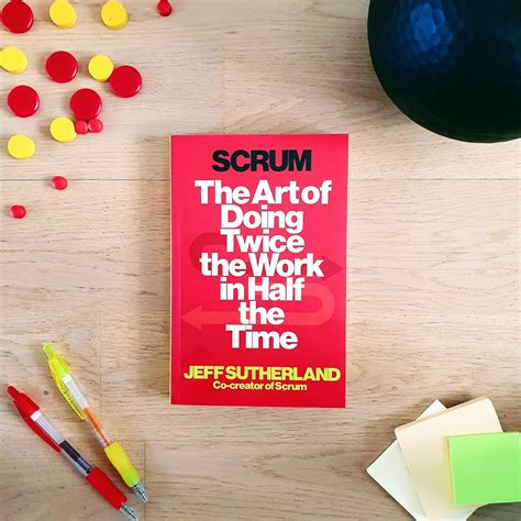 Scrum The Art Of Doing Twice The Work In Half The Time Blog Agilefluencer Seberozvoj A