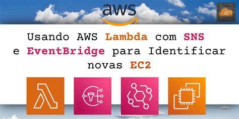 Github Ricardoteixlab Usando Lambda Para Detectar Novas Ec2 Neste