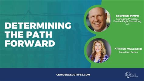 Cerius Leadership Series Determining The Path Forward W Stephen Pimpo