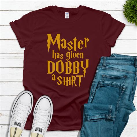 Master Has Given Dobby A Shirt Funny Dobby Tshirt Funny Hp Tshirt
