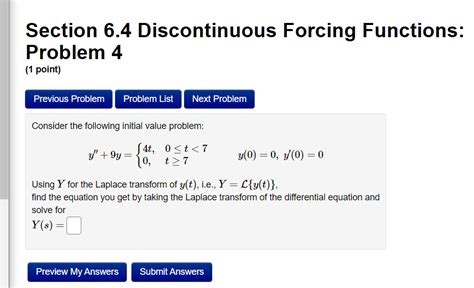 Solved Section 64 Discontinuous Forcing Functions Problem