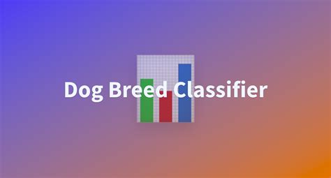 Dog Breed Classifier A Hugging Face Space By Keshavramesh