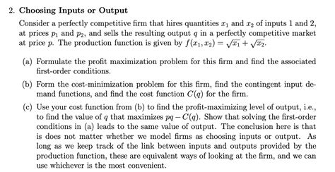 Solved Choosing Inputs Or Outputconsider A Perfectly