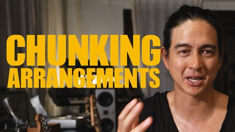 Chunking Arrangements For Production Practice Youtube