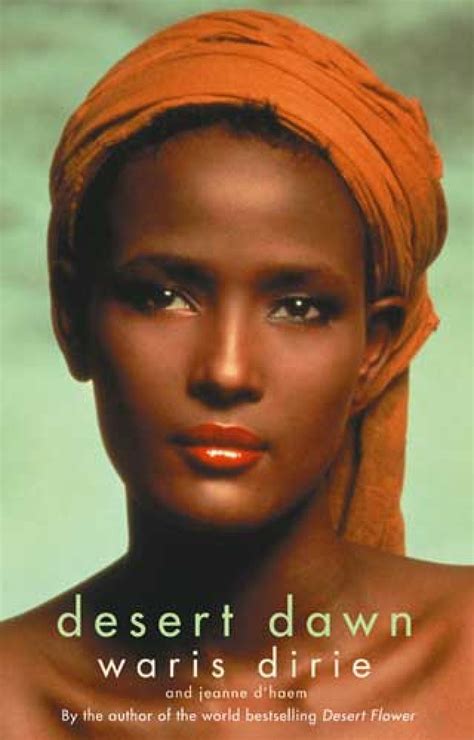 Waris Dirie A Flor Do Deserto Desert Flowers Dark Skin Girls Waris Dirie