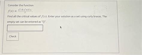 Solved Consider The Function F X 3x3−9x2 15x Find All The