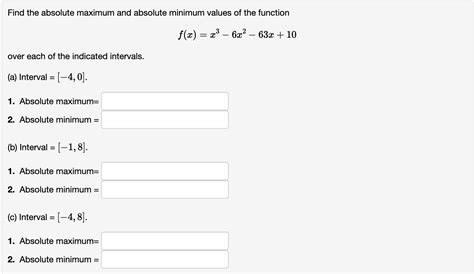 Solved Find The Absolute Maximum And Absolute Minimum Values