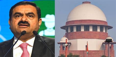 अदानी हिंडनबर्ग केस में सुप्रीम कोर्ट की कमेटी की रिपोर्ट सार्वजनिक
