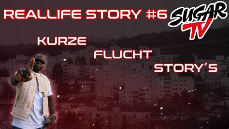 Sugar Mmfk Kurze Reallife Story 6 Youtube