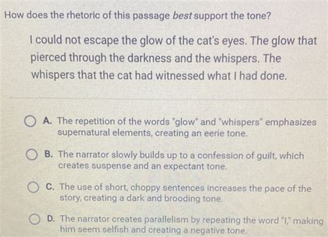 Solved How Does The Rhetoric Of This Passage Best Support The Tone I