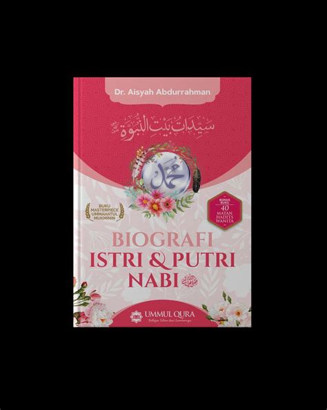 Biografi Istri Dan Putri Nabi