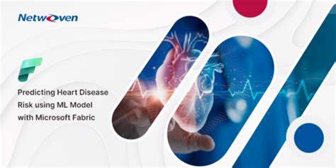 Predicting Heart Disease Risk Using Ml Model With Microsoft Fabric