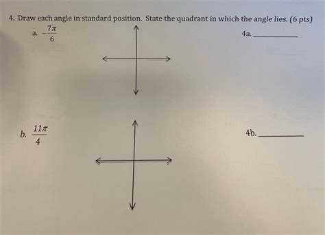Solved 4 Draw Each Angle In Standard Position State The