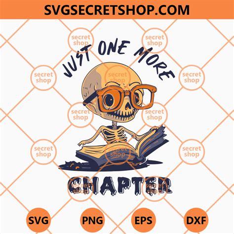 Just One More Chapter Skeleton SVG Skeleton Read Book SVG Baby