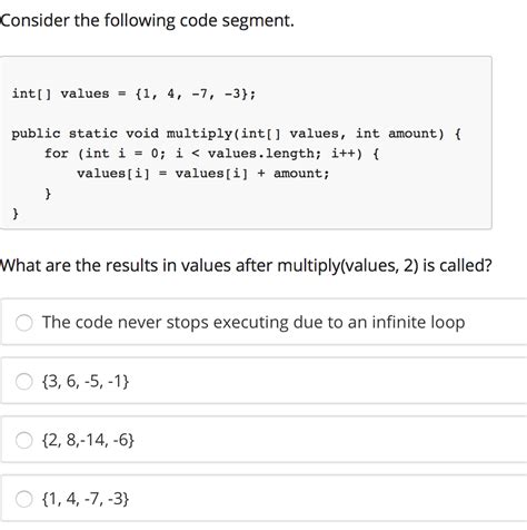 Solved Consider The Following Code Segment Intll Values Chegg