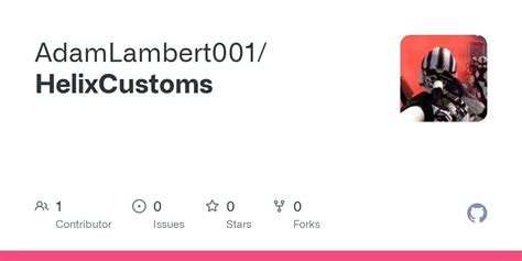 Github Adamlambert001helixcustoms