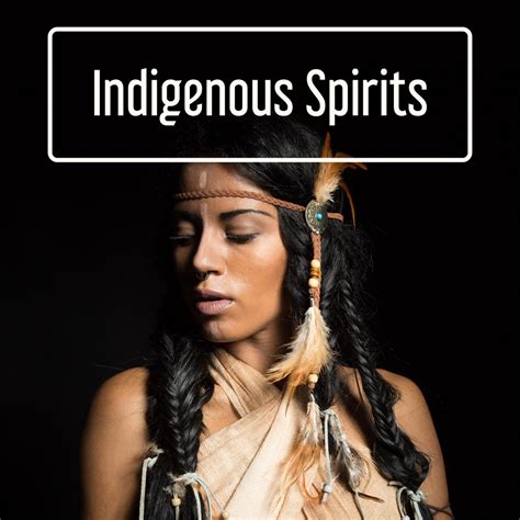 ‎indigenous Spirits Native American Music Relaxing Flute Spiritual