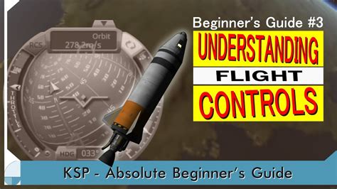 Understanding Flight Controls KSP Beginner S Tutorial YouTube