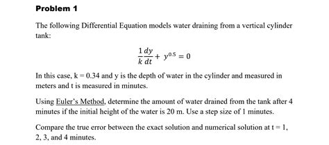 Problem 1the Following Differential Equation Models