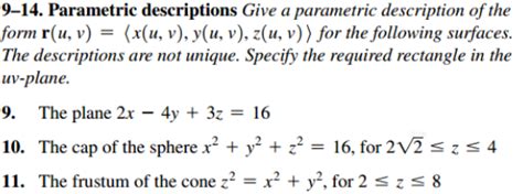 Solved Parametric Descriptions Give A Parametric Chegg