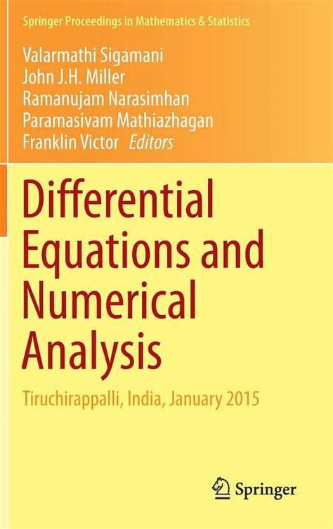 Springer Proceedings In Mathematics And Statistics Differential Equations And Numerical Analysis