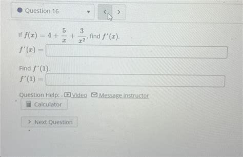 Solved Question 16 If F X 4 F X Find F 1 F 1
