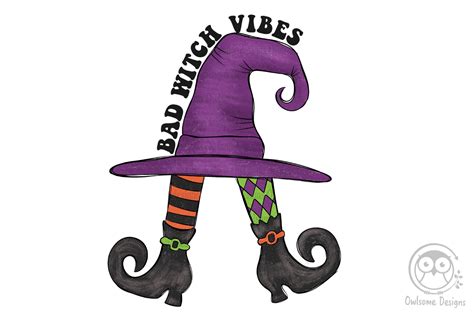 Bad Witch Vibes Halloween Sublimation By Owlsome Designs TheHungryJPEG