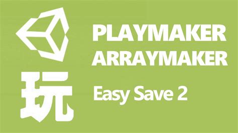 Unity Quick Tutorial Easysave 2 Arraymaker Youtube