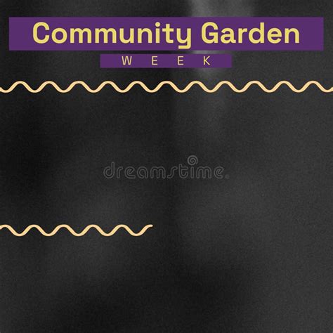 Composition Of Community Garden Week Text And Copy Space On Grey Background Stock Illustration