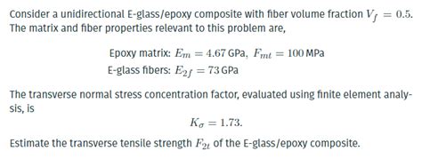 Solved Consider A Unidirectional E Glass Epoxy Composite