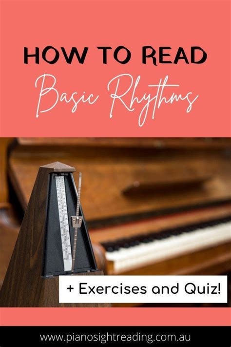 How To Read Basic Rhythms Quiz Exercises Piano Sight Reading