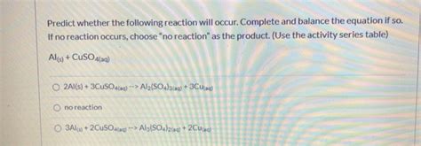 Solved Predict Whether The Following Reaction Will Occur Chegg