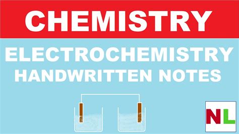 Class Chemistry Chapter Electrochemistry Handwritten Notes PDF NEET JEE Lecture Notes