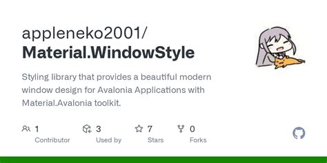 Github Appleneko2001materialwindowstyle Styling Library That