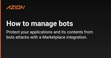 How To Manage Bots Azion Documentation