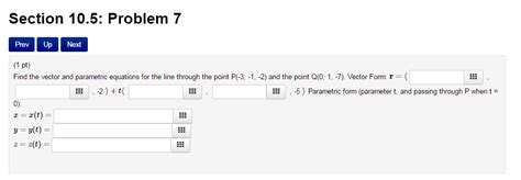 solved find the vector and parametric equations for the line