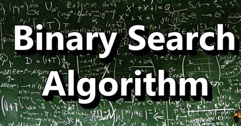 Binary Search Algorithm Understanding And Implementing Searching