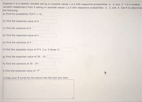 Solved Suppose X Is A Random Variable Taking On Possible