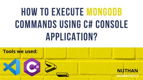 How To Execute Mongodb Commands Using C Console Application By
