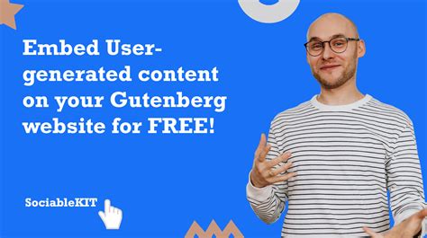 how to embed user generated content on your gutenberg website for free
