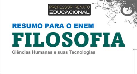 Resumo De Filosofia Enem Professor Renato