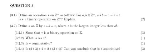 Solved 31 Define An Operation ∗ On Zas Follows For