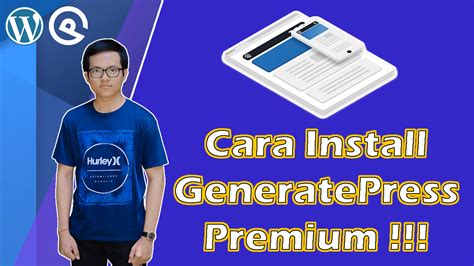 Cara Install Theme Generatepress Dan Plugin Generatepress Premium