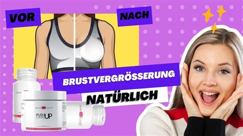 Revealed 🚨 Wie Man Brüste Natürlich Vergrößert Youtube